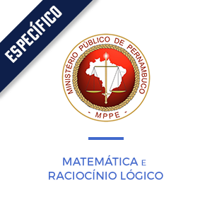 Ministério Público Estadual - PE MATEMÁTICA E RLM